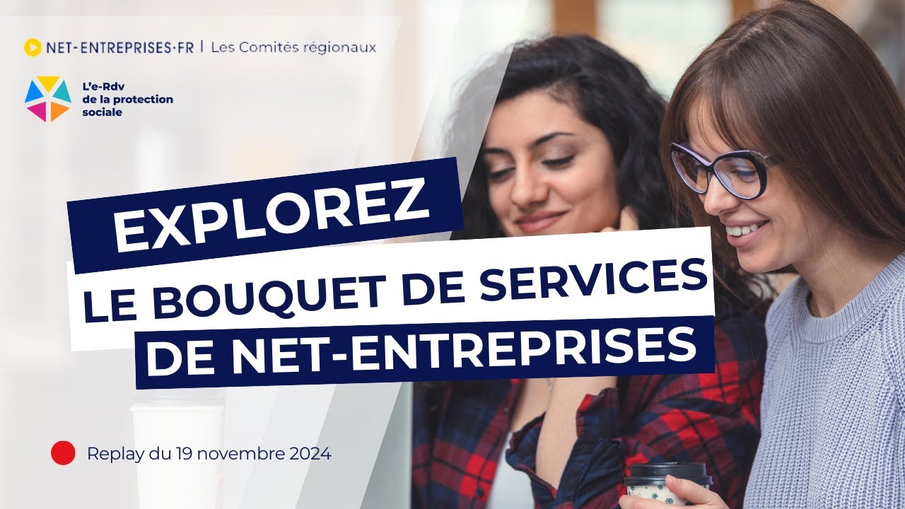 Net-entreprises et son bouquet de services | L'e-Rdv de la protection ...
