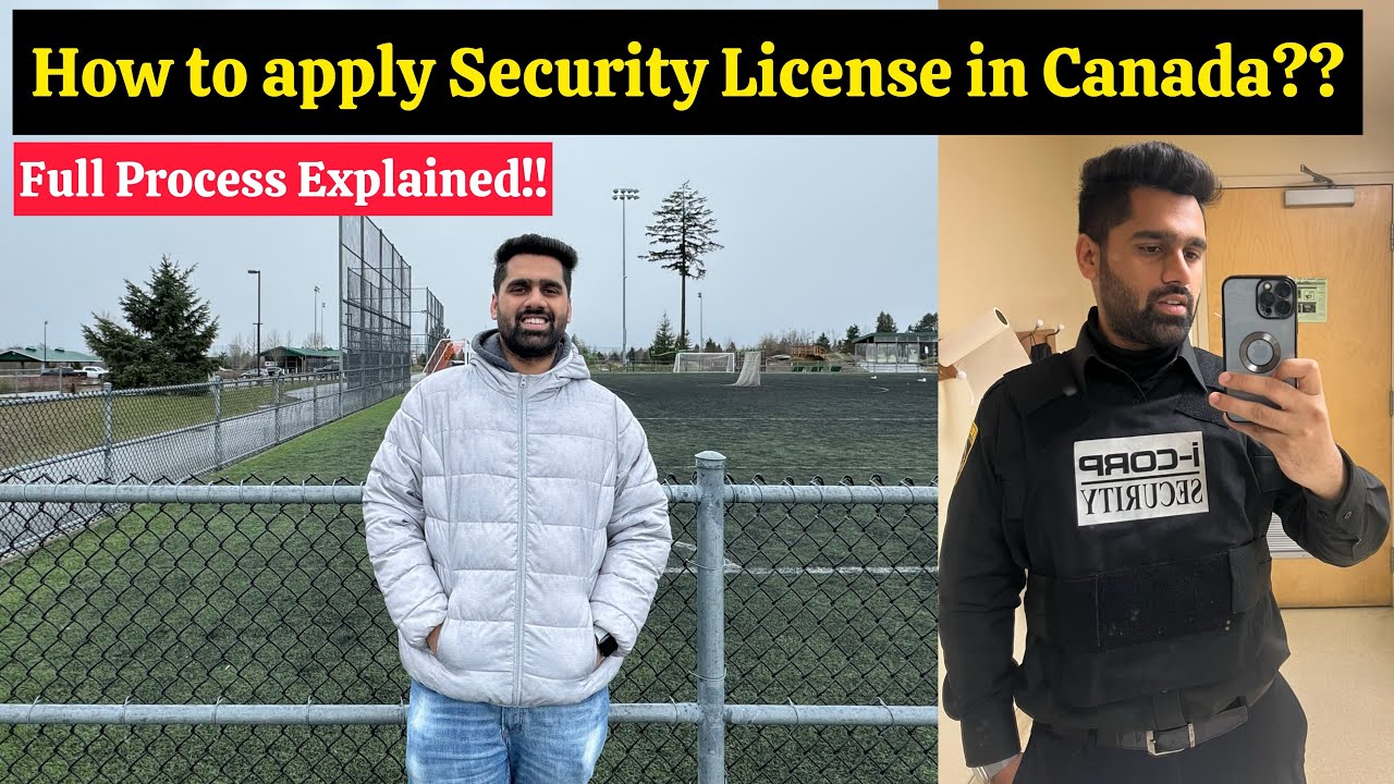 How to apply for Security License in Canada?? Full Process Explained ...