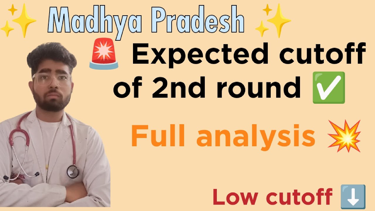 Expected cutoff of 2ND ROUND mp medical colleges || Mp neet counselling || DME mp notice ...