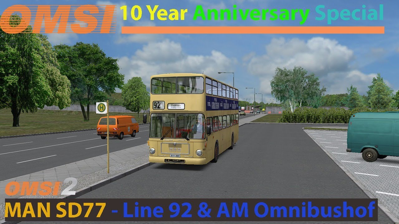 OMSI The Bus Simulator: 10 YEAR Anniversary Special | Omsi 2 Berlin ...