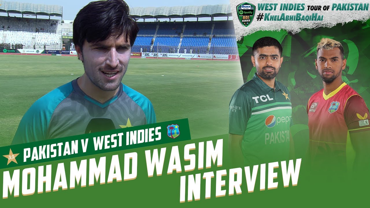 Mohammad Wasim Interview | Pakistan vs West Indies | 3rd ODI 2022 | PCB ...