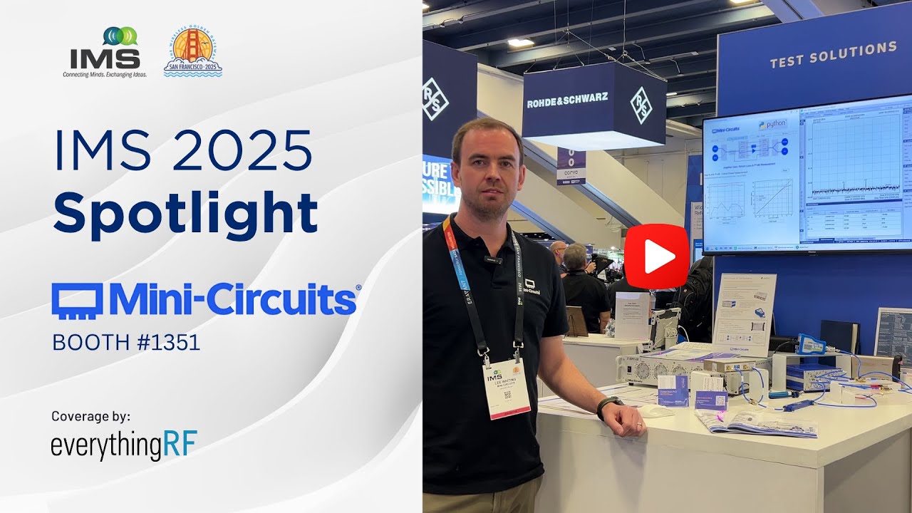 IMS 2025 Spotlight: Mini-Circuits Showcases Automated RF Testing - YouTube