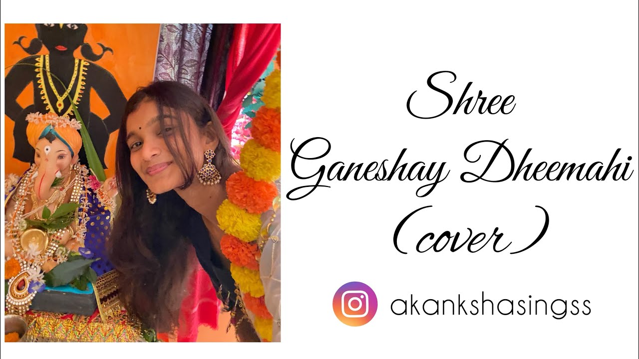 Shree Ganeshay Dheemahi | Akanksha Bhat | Shankar Mahadevan | # ...