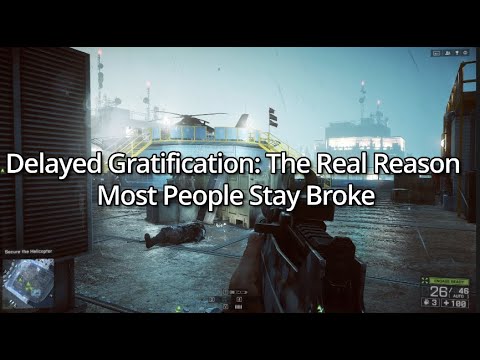 Why You’re Not Rich Yet (Delayed Gratification) - YouTube