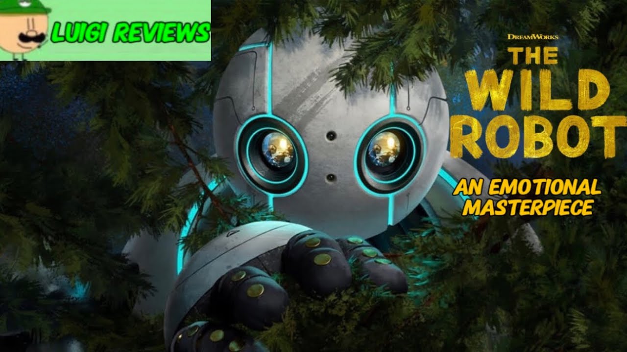 Luigi Reviews: The Wild Robot Is An Emotional Masterpiece! - YouTube