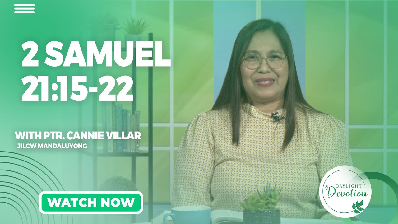 Daylight Devotion | 2 Samuel 21:15-22 | September 29, 2023 - YouTube