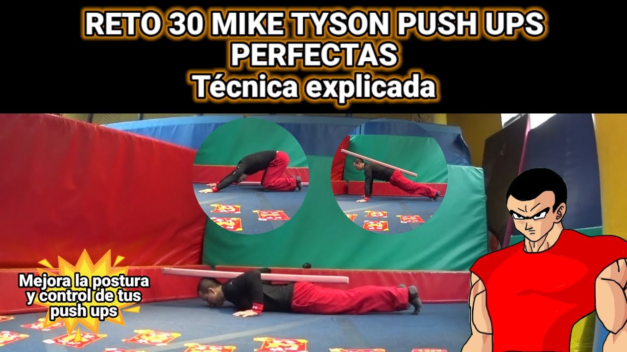 RETO 30 MIKE TYSON PUSH UPS PERFECTAS (TÉCNICA EXPLICADA) - YouTube