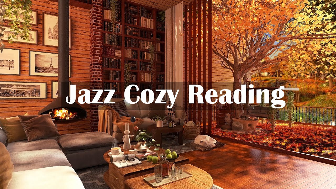 Cozy Reading Nook Ambience With Exquisite Smooth Jazz Music in the ...