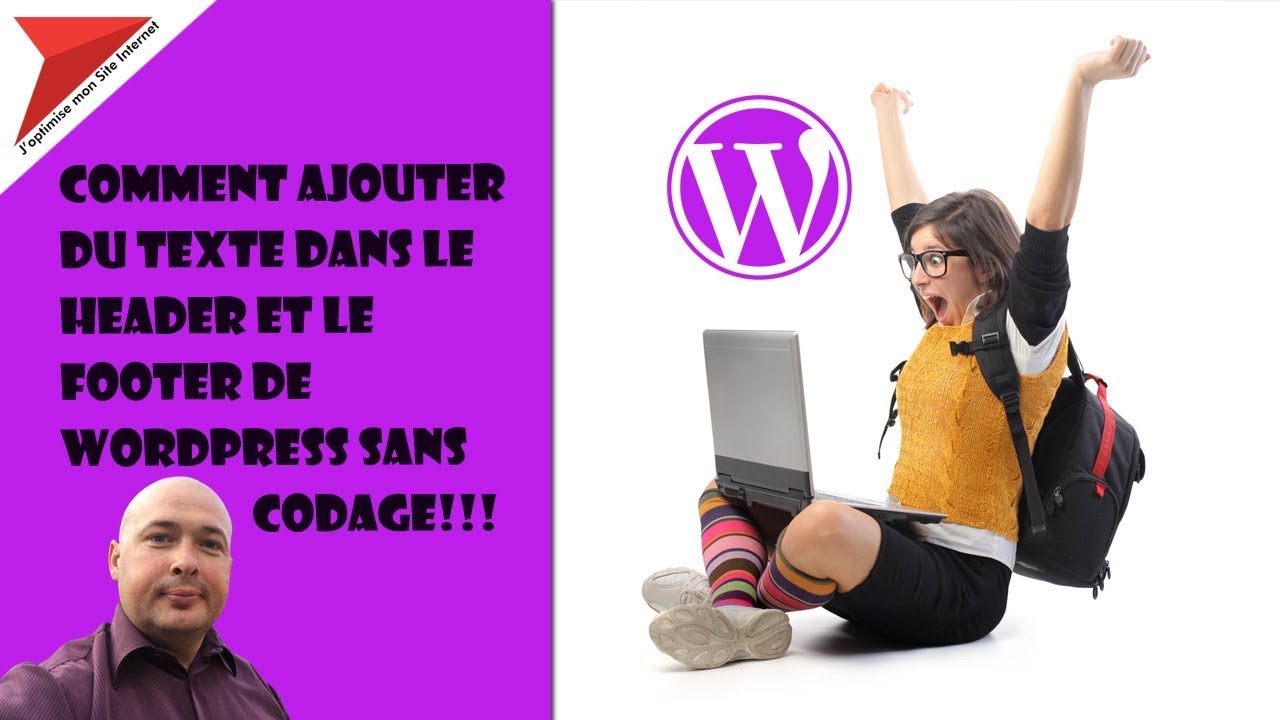 Comment ajouter du texte dans le header et le footer de wordpress sans codage!!! - YouTube