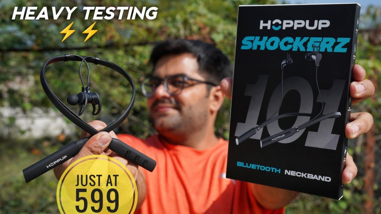 HOPPUP Shockerz 101 Neckband Just at 599 🔥🔥 Heavy Testing ⚡⚡ - YouTube
