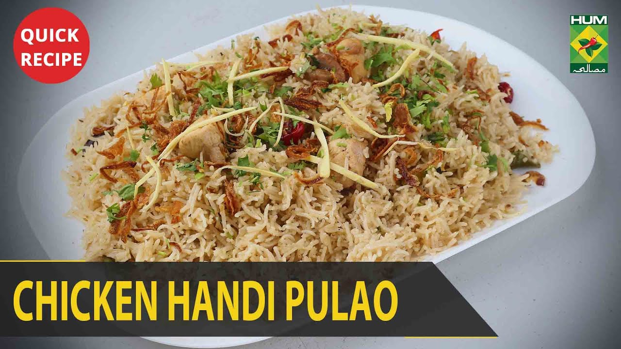 Chicken Handi Pulao Recipe | Quick & Healthy Recipes | Masala TV - YouTube