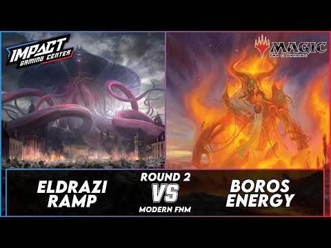 Eldrazi Ramp (Matt) VS Boros Energy (Micah) [PAPER] | Modern FNM IGC RD ...