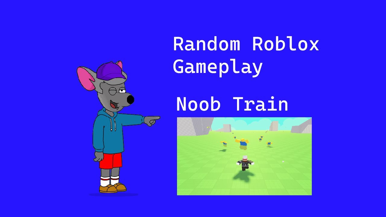 Random Roblox Gameplay | Episode 1 | Noob Train - YouTube