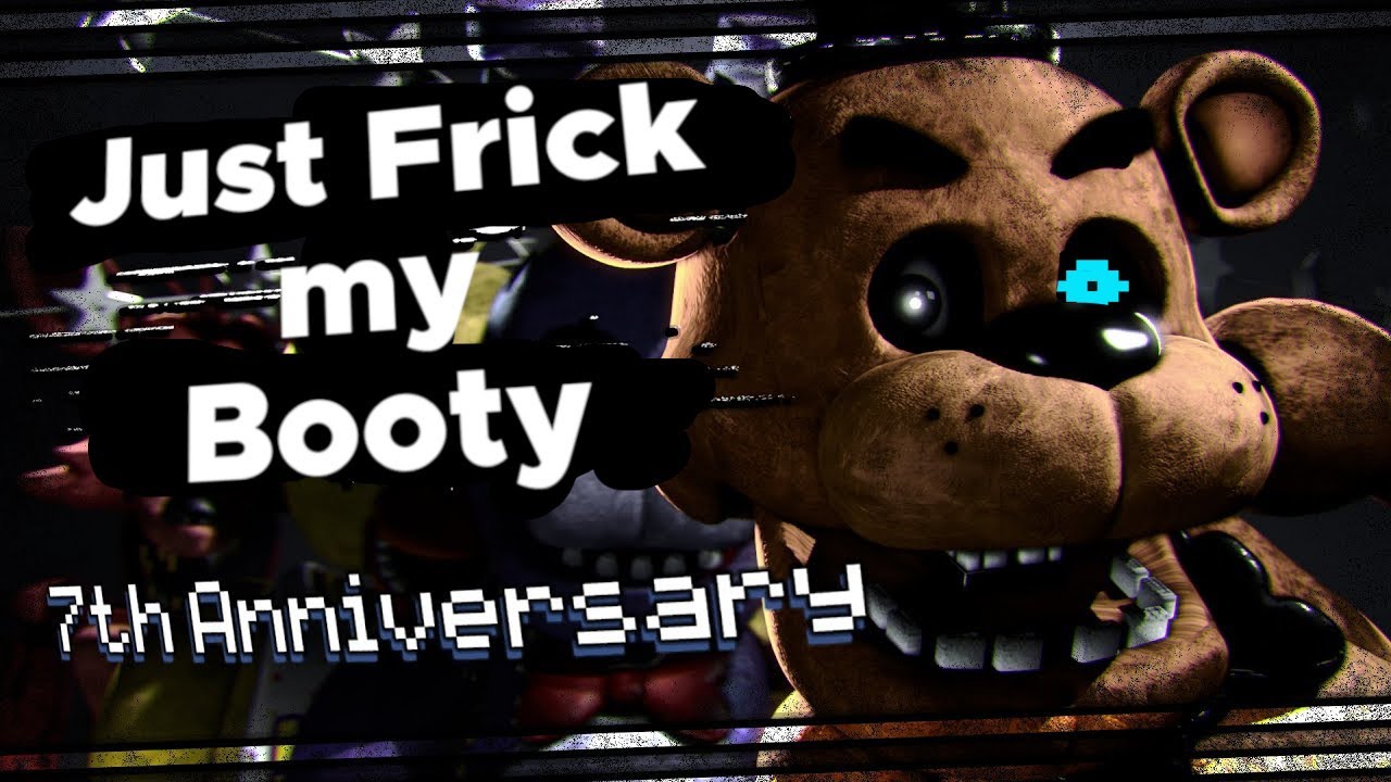 FNAF - "Just Frick my Booty" Song By @KeepitEZ _ | Animated by KoFFTLY ...