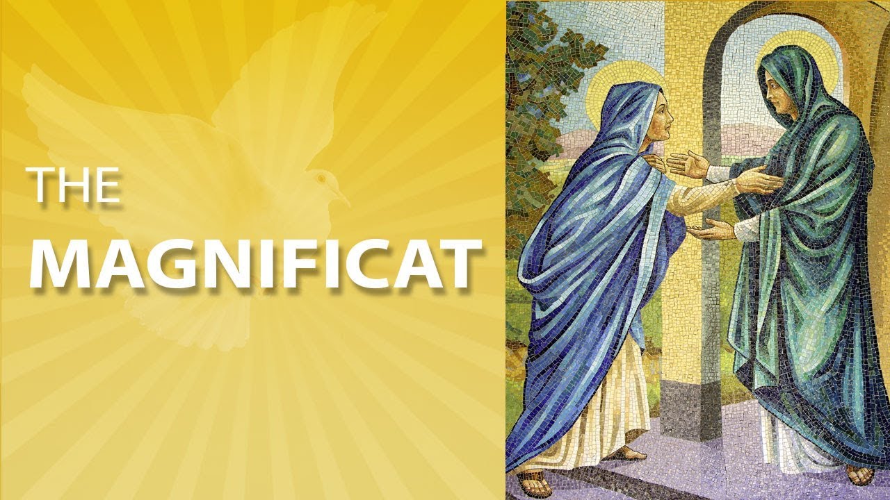 The Magnificat - My Soul Magnifies the Lord - Prayed from the heart ...