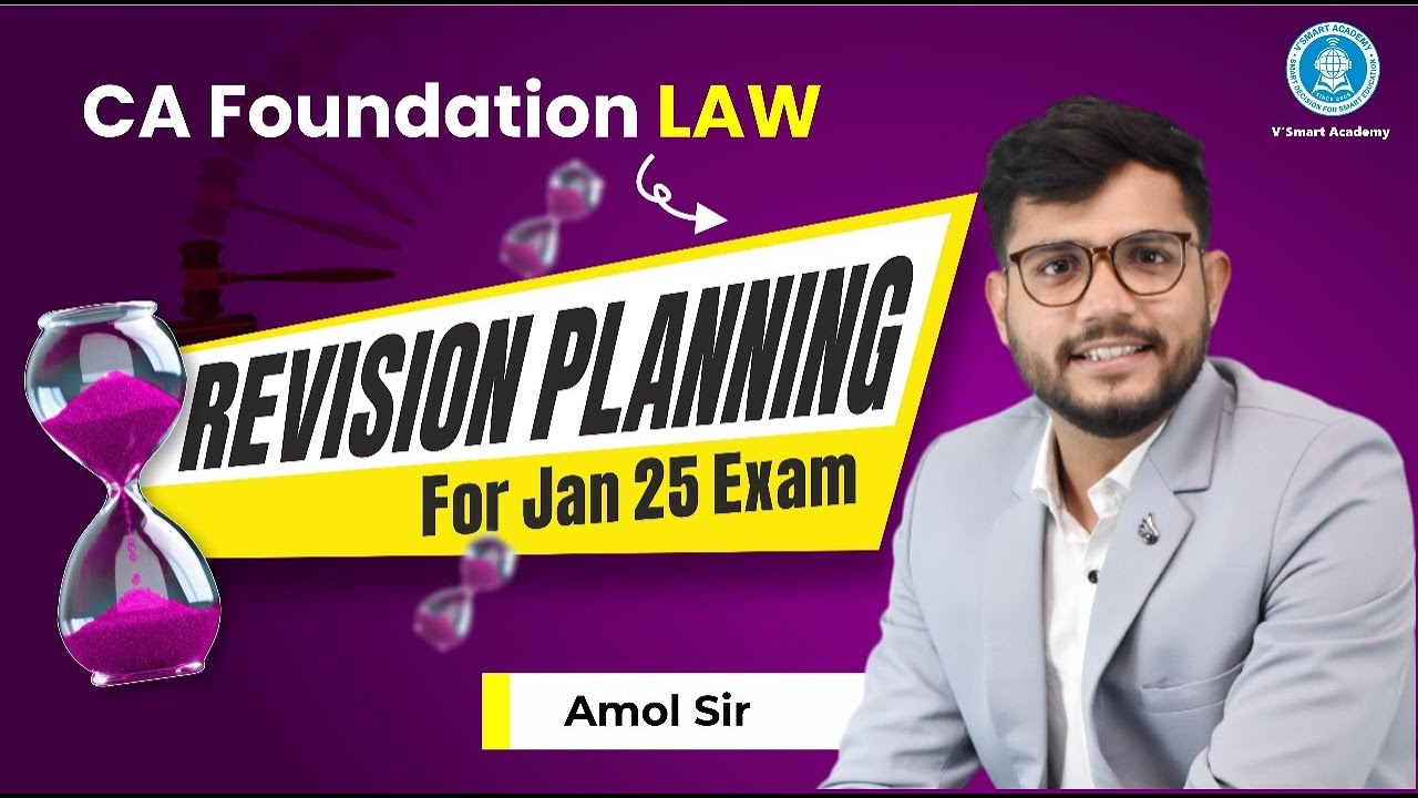 Study Tips & Tricks for CA Foundation Law | Jan 2025 Exam | By Amol Sir | CA Foundation Vsmart ...
