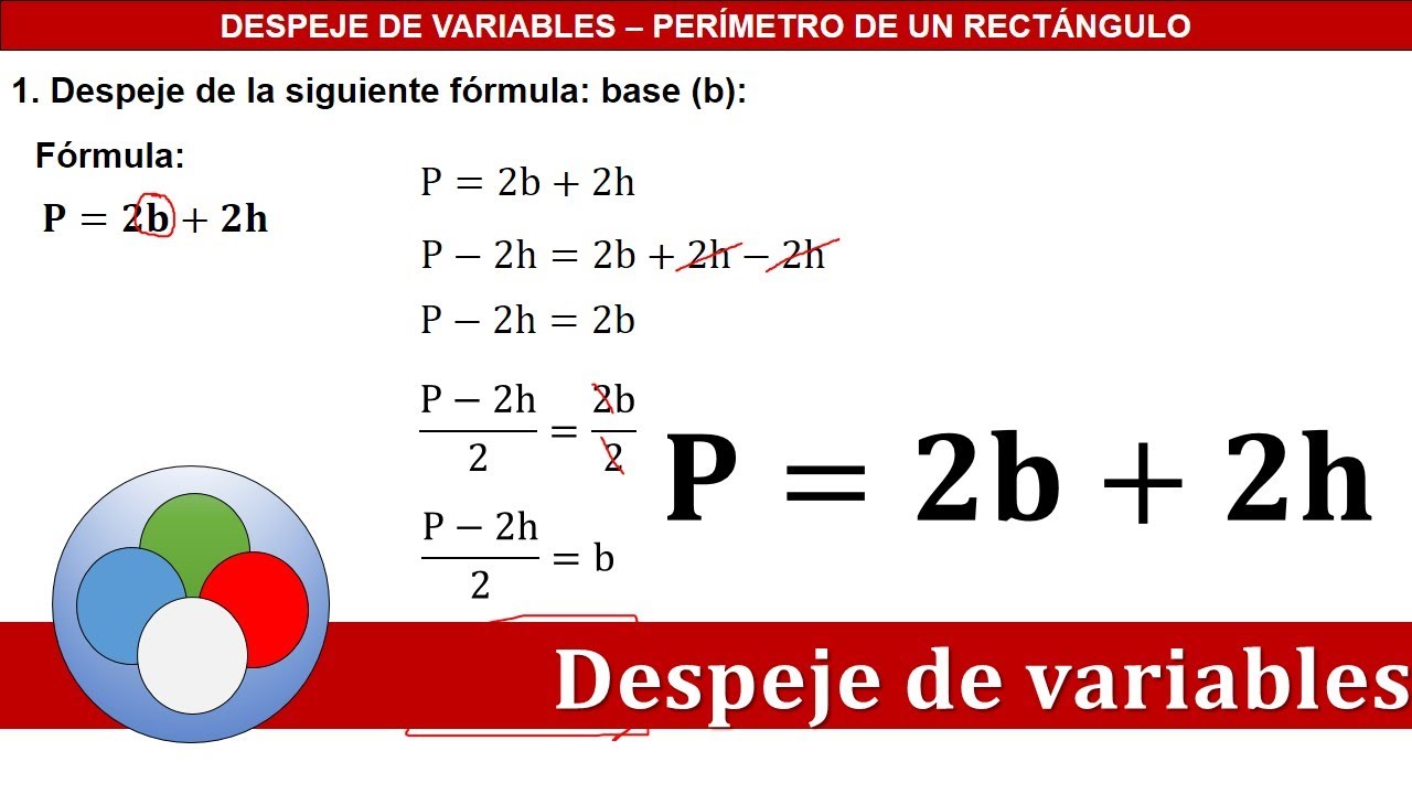 DESPEJE DE VARIABLES - Fórmula de Perímetro de un rectángulo - YouTube