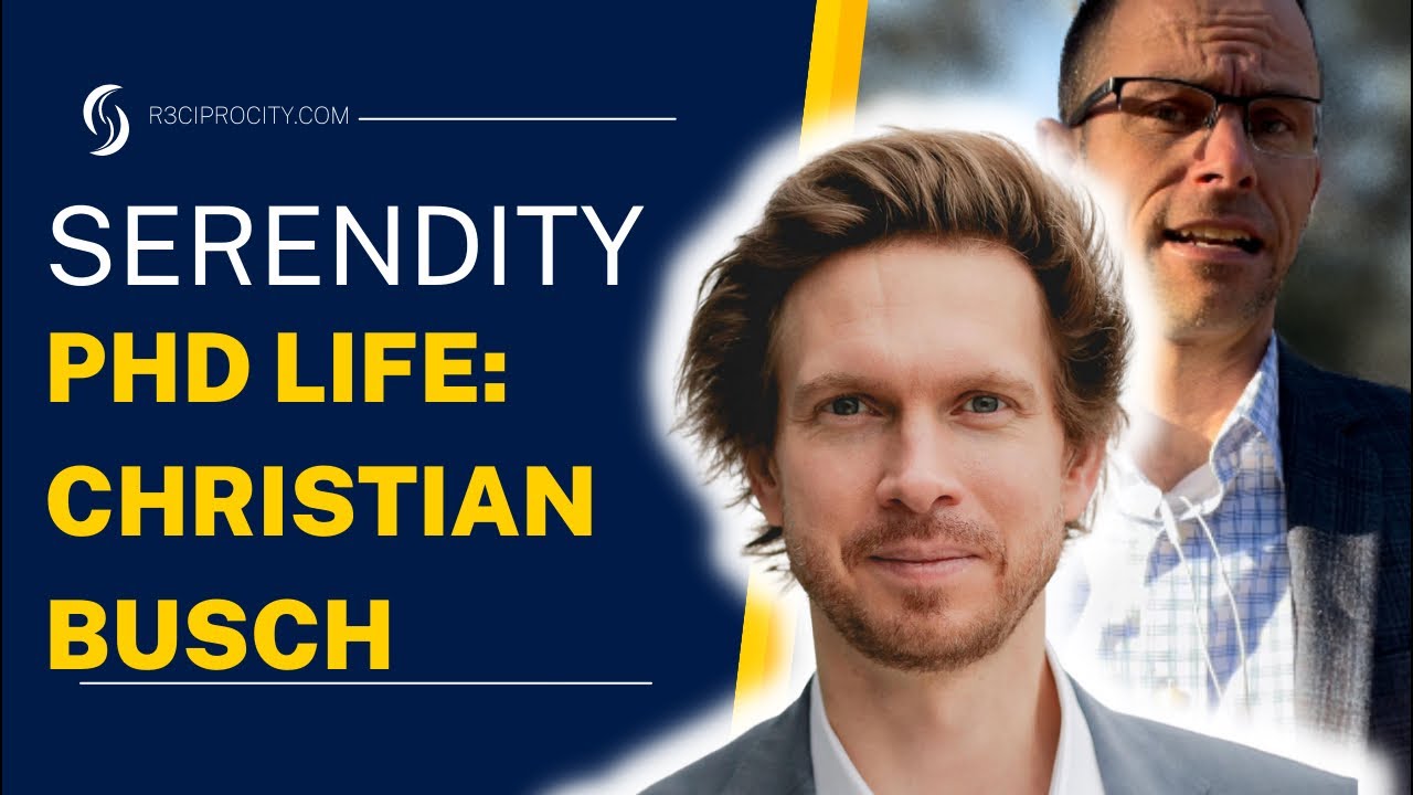 Christian Busch, Author, The Serendipity Mindset, On PhD Life and ...