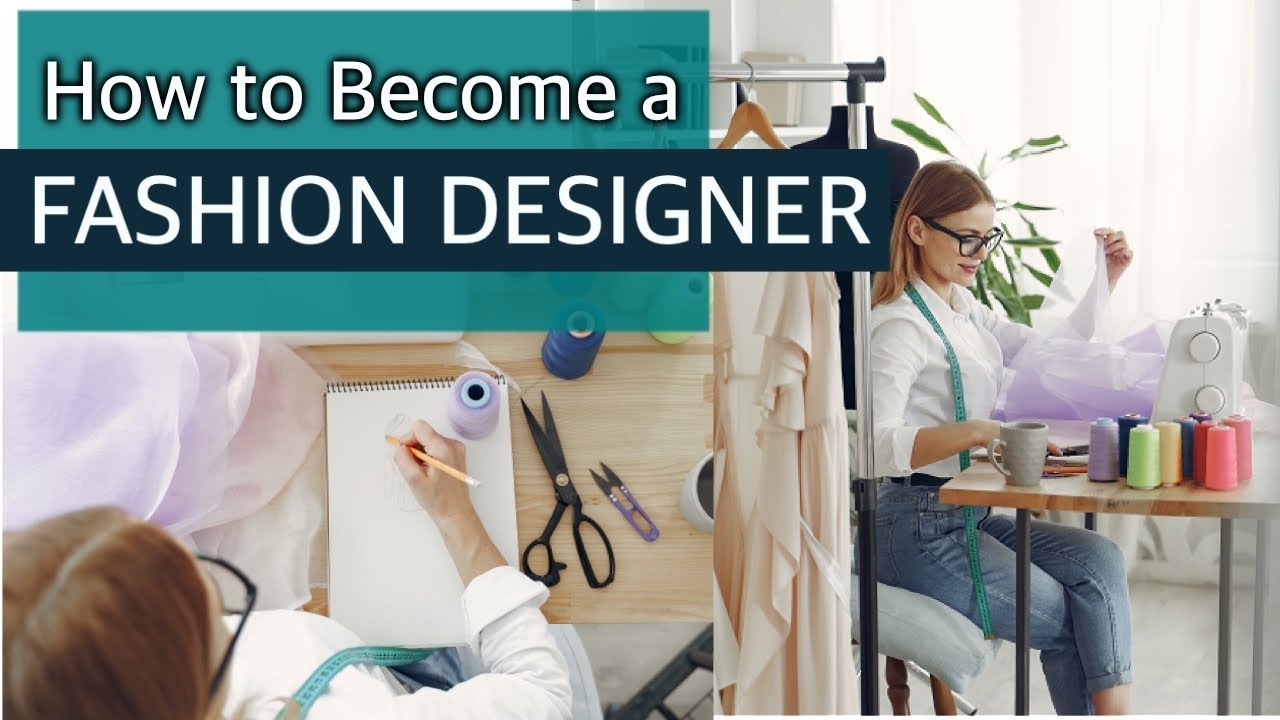 How to Become a Fashion Designer - Full Video I - Vogue Woman - YouTube