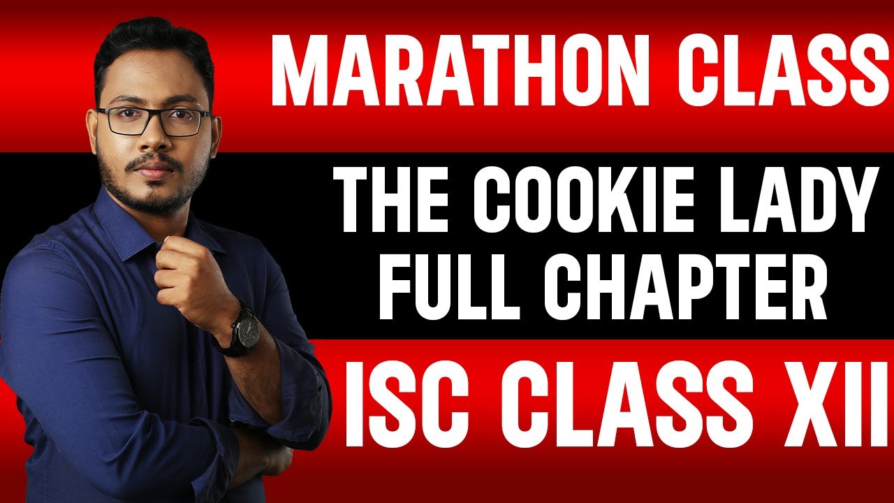 The Cookie Lady (Explanation In Hindi) | Prism | Short Stories | ISC ...