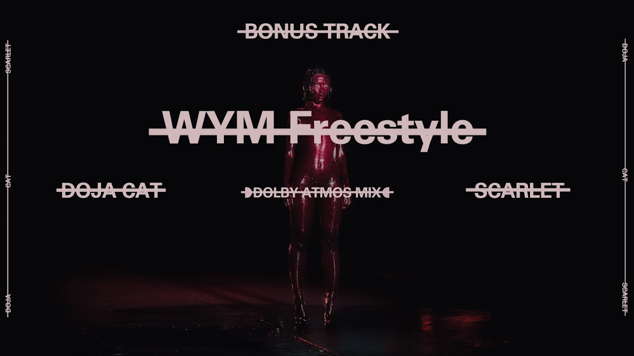 DOJA CAT - WYM Freestyle (Dolby Atmos Mix) - YouTube