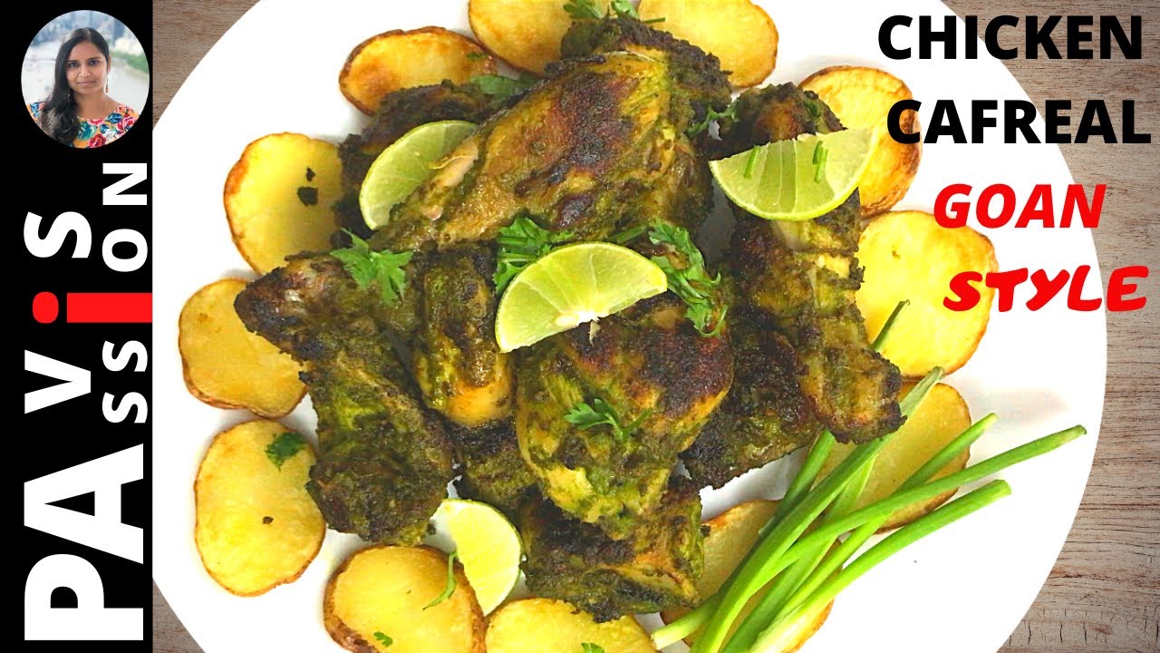 Chicken Cafreal | Popular Goan Recipe | Easy Chicken Recipe - YouTube