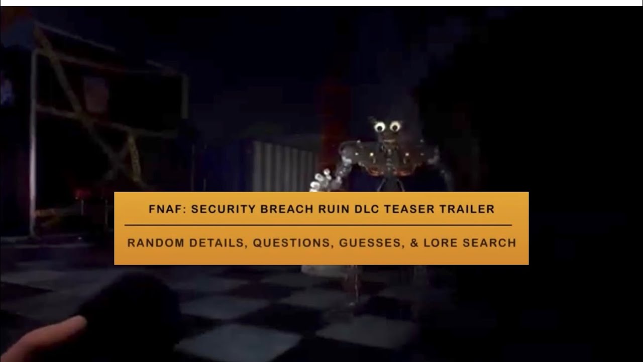 Lore Search Video: FNAF Security Breach RUIN Teaser - YouTube