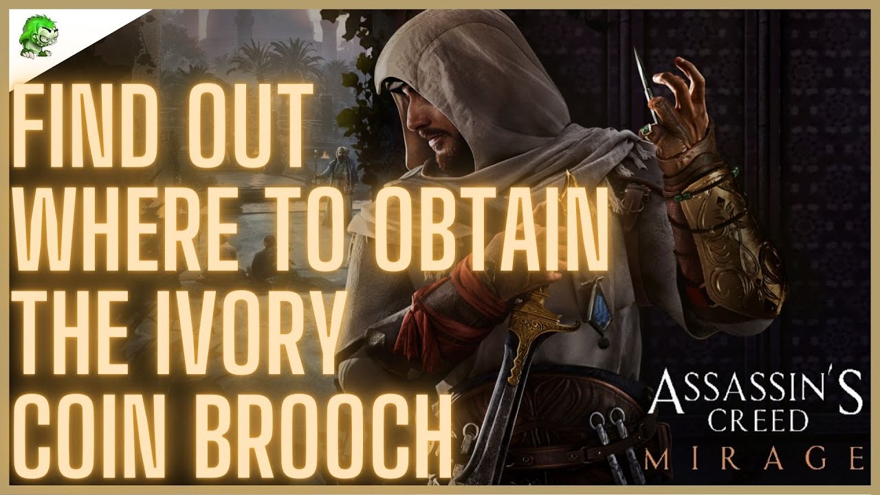 Assassin's Creed Mirage Find out where to obtain the Ivory Coin brooch ...