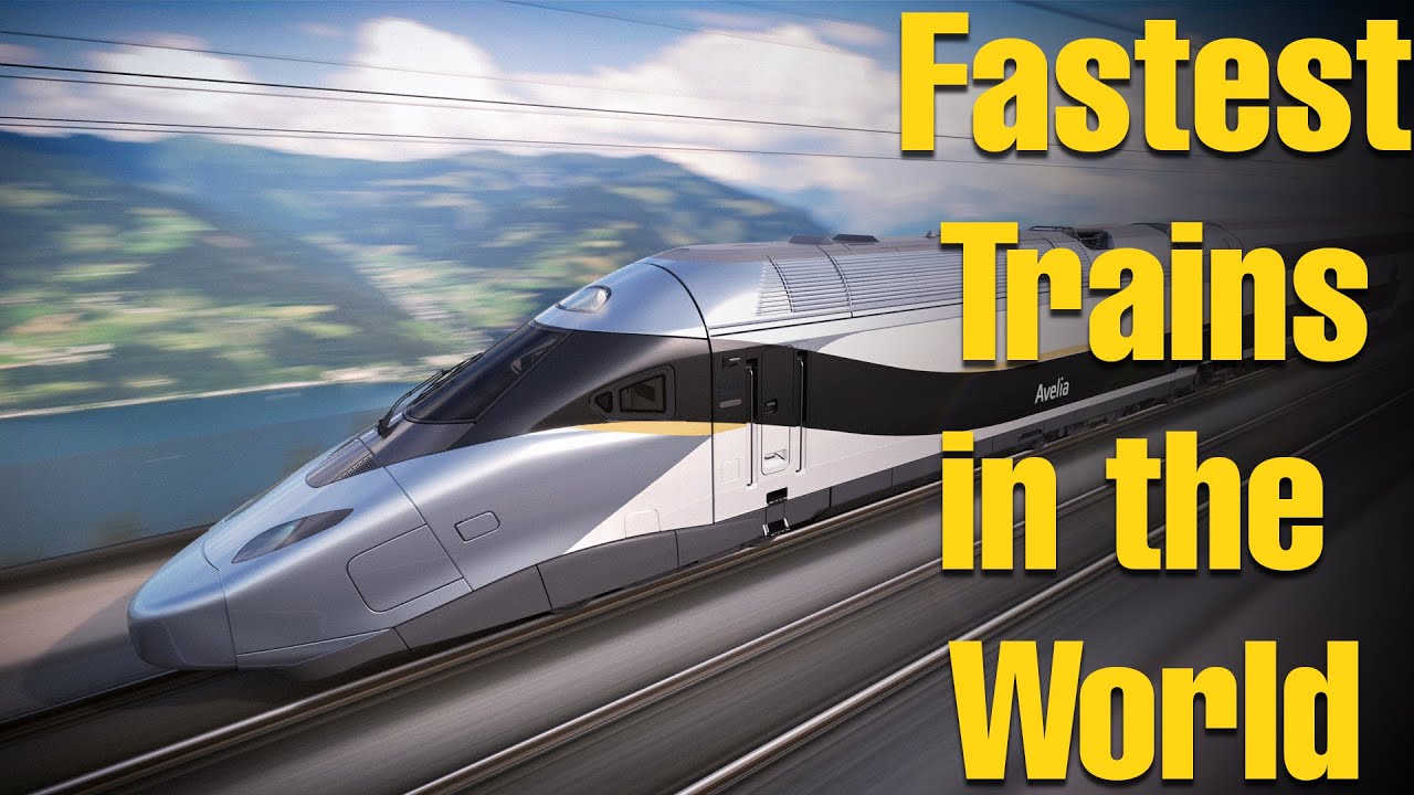 The Fastest Trains in the World | Super Sonic Speed You've Never Seen ...