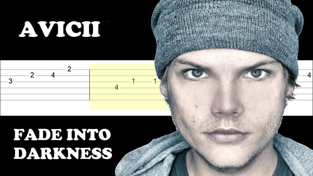 Avicii - Fade Into Darkness (Easy Guitar Tabs Tutorial) - YouTube