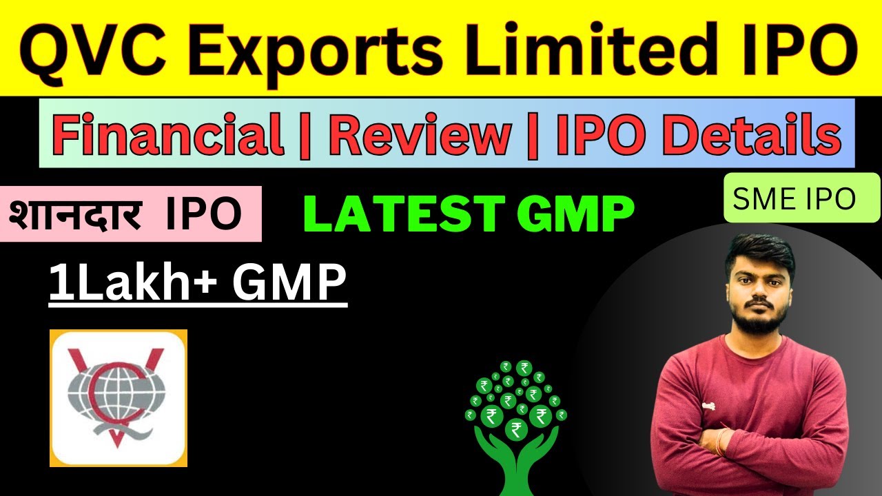 QVC Exports Limited IPO Review | Complete Details | Apply or Not ...