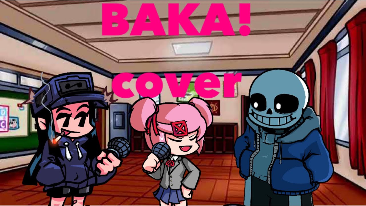 【FNF】「Baka!」cassette girl vs sans - cover - YouTube
