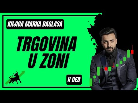 Knjiga Trgovina u zoni - trejdovanje u zoni - DRUGI DEO