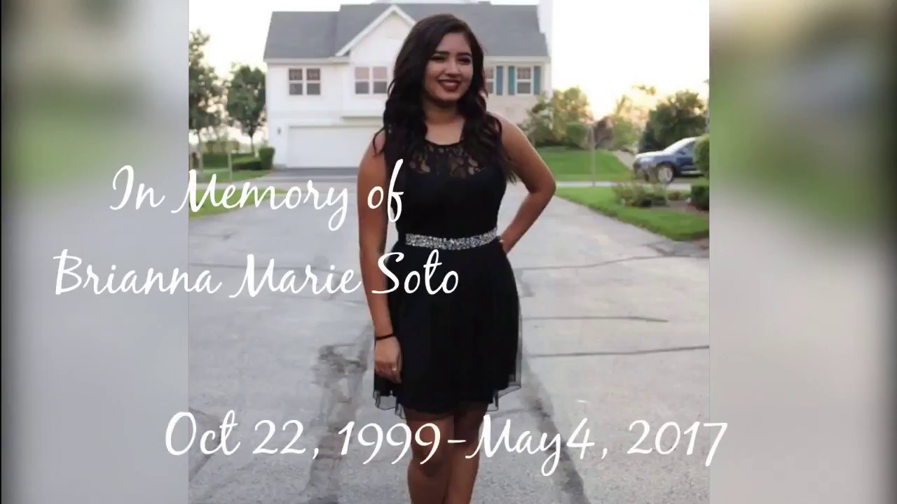 In Memory of Brianna Marie Soto - YouTube