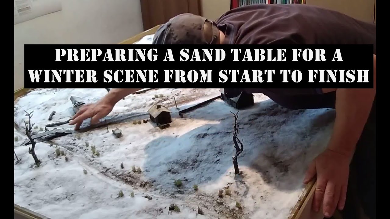 Using a Sand Table to Make a Diorama Quality Winter Scene from Start to ...