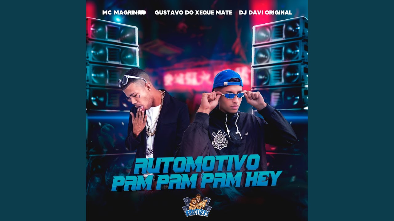 Automotivo Pam Pam Pam Hey - YouTube