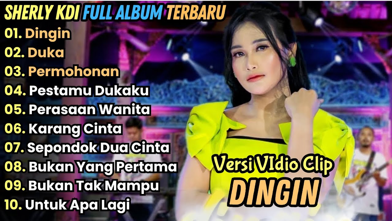 Sherly KDI Fulll Album Terbaru 2025 || Dingin, Duka, Permohonan || Adella Full Album Terbaru ...