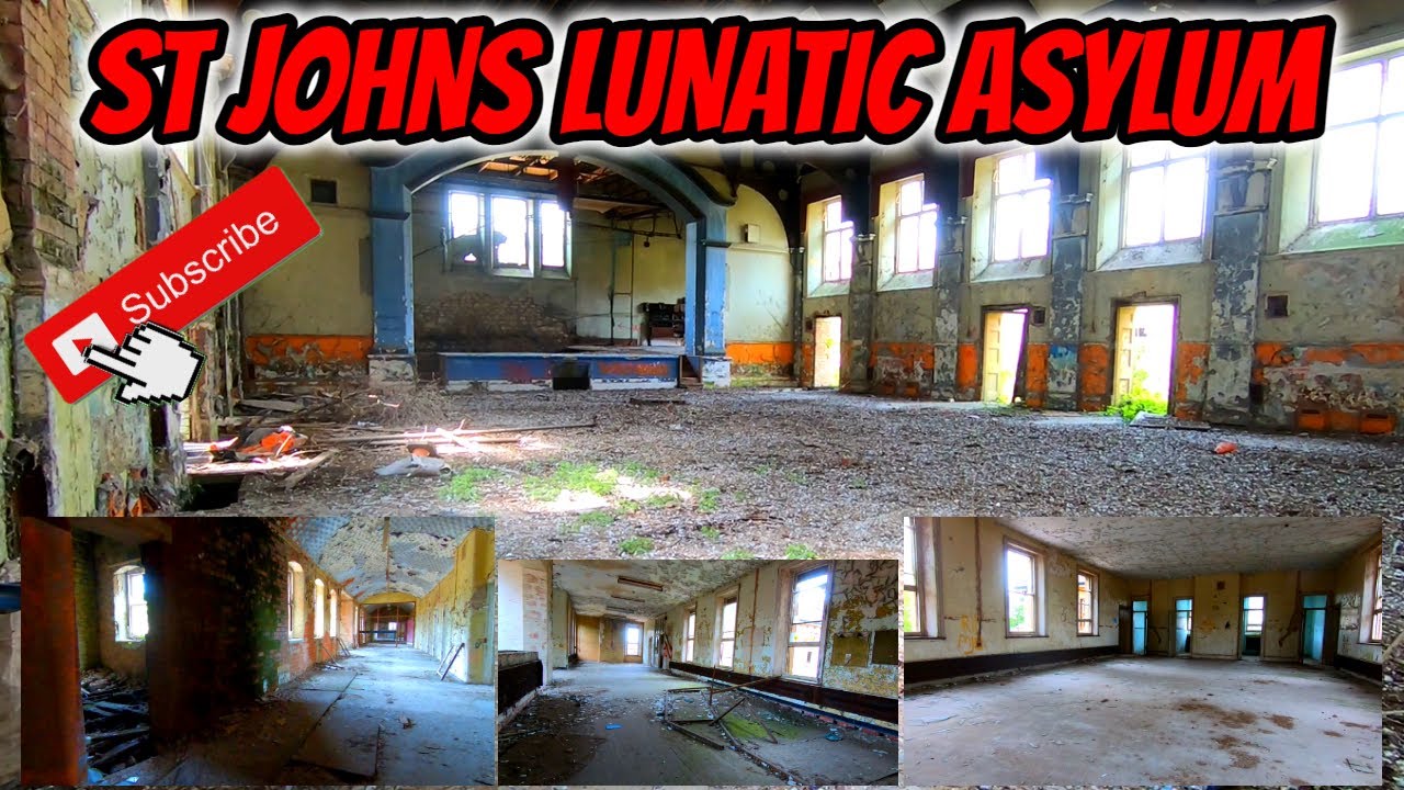 ST JOHNS LUNATIC ASYLUM | Mental Hospital explorer exploring abandoned ...