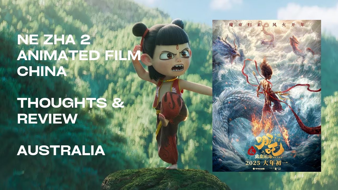 Ne Zha 2 Animated Chinese Feature Film Hits Australia… But Did Anyone ...