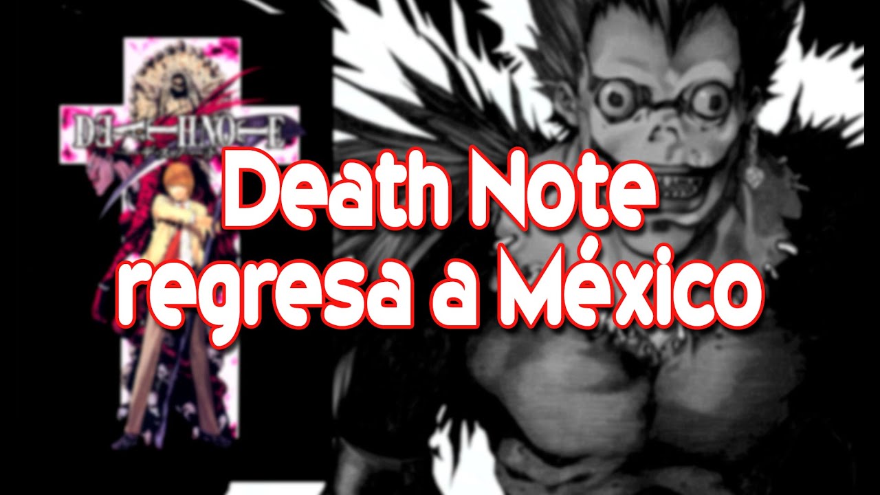 Death Note regresa a México | Resumen de noticias semanal (20-27/Dic/15 ...