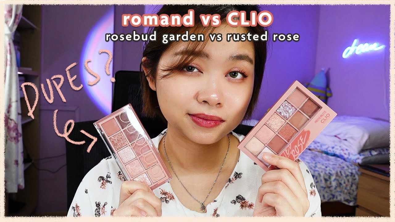 DUPES? CLIO RUSTED ROSE vs ROMAND ROSEBUD GARDEN 🌹 Demo and Review ...