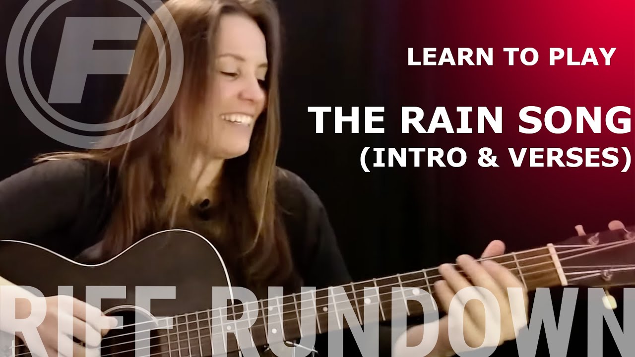 Learn to Play "The Rain Song" (Intro and Verses) by Led Zeppelin - YouTube