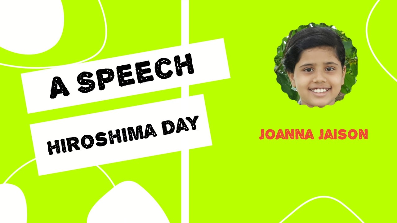 Hiroshima Day - Speech II Story of Sadako Sasaki - YouTube