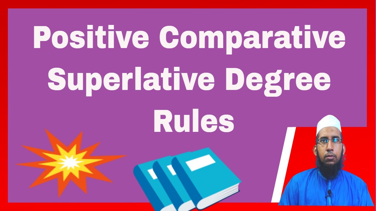 Transformation of Sentences Positive Comparative Superlative Degree ...