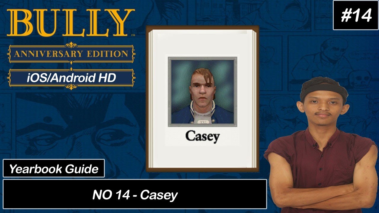 Yearbook Guide - Casey | Bully Anniversary Edition - YouTube