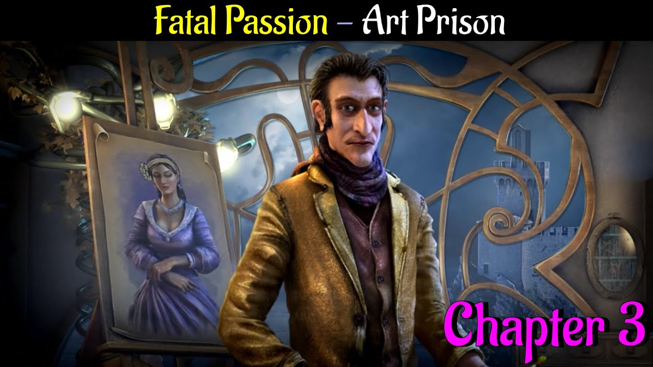 Let's Play - Fatal Passion - Art Prison - Chapter 3 - YouTube