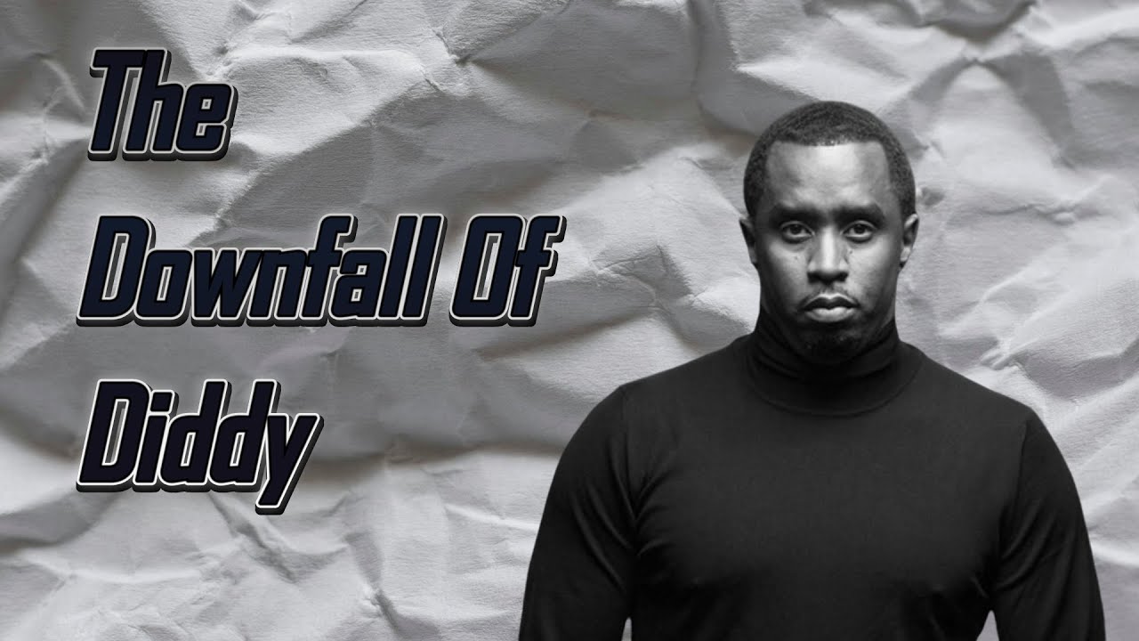 The Downfall Of Diddy - YouTube