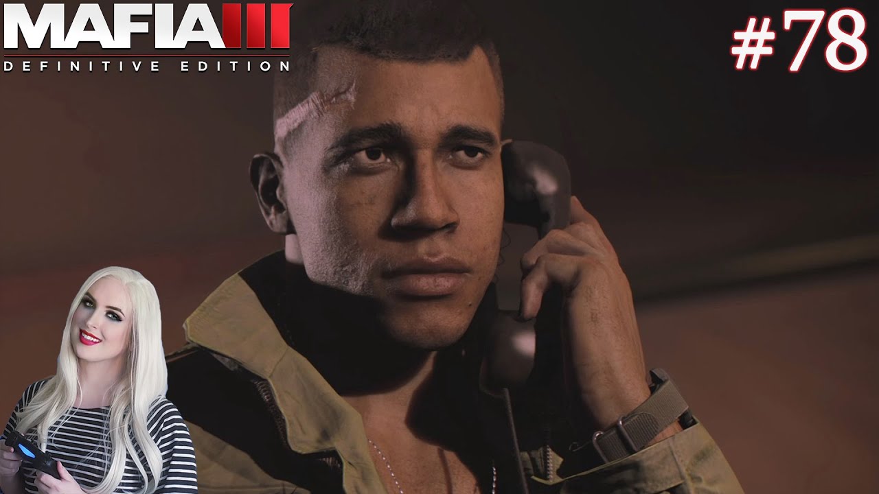 Let's Play Mafia III (Blind) Part 78: What I Did to You - YouTube
