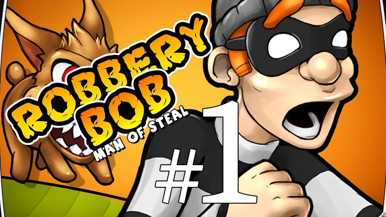 Robbery Bob SPEED RUN !!!!! | Episode # 1 | Mr.J Gaming - YouTube