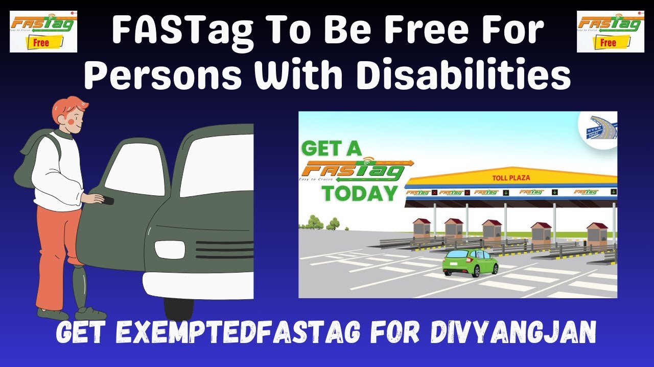 दिव्यांगजनों के लिए Free कार फास्टैग |Apply Free Car FASTag For ...